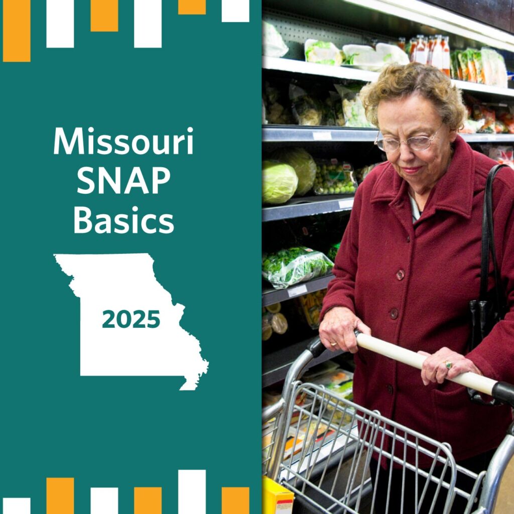 Missouri SNAP Basics 2025 - Missouri Foundation for Health